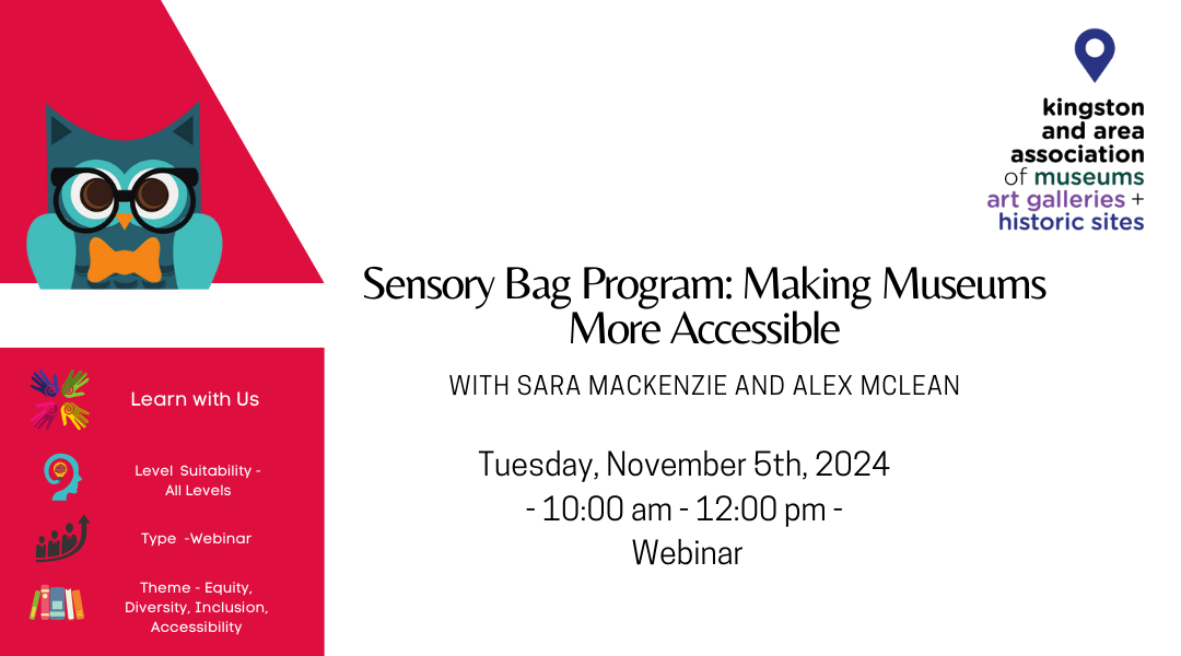Sensory Bag Program: Making Museums More Accessible | Kingston Association of Museums, Art ...